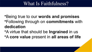 WEEK-15-Faithfulness-in-All-Areas-of-Life final.pptx