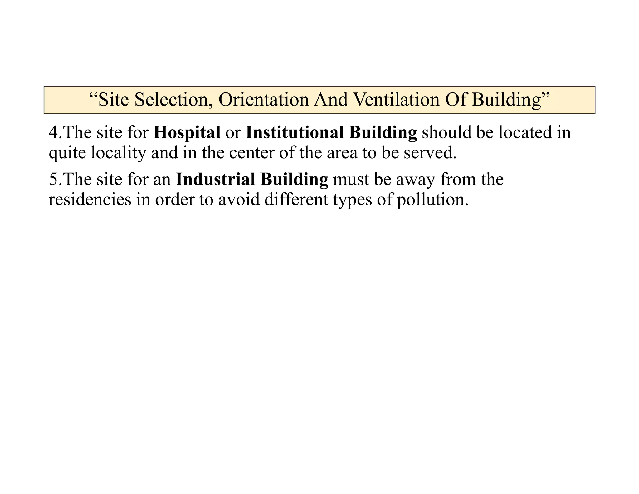 Site Selection, Orientation and Ventilation Of Building | PDF