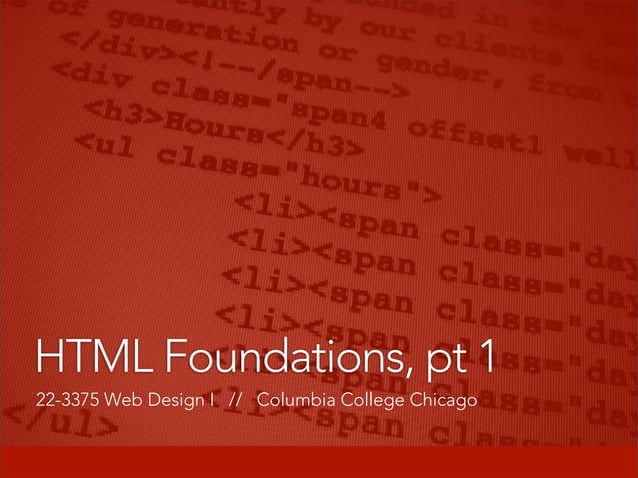 HTML Foundations, part 1 | PPT