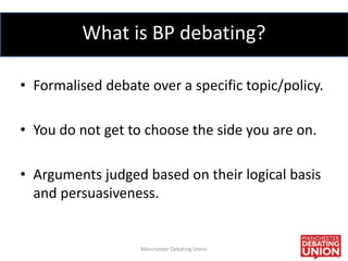 Week 2 Into to Debating the British Parliamentary Style | PPTX