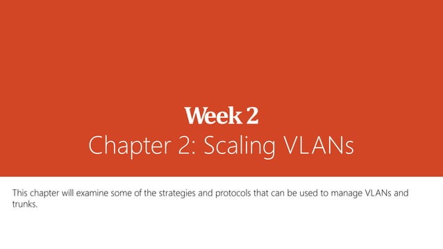 Scaling-VLANs-PPT.pptx | Computer Networking | Computing