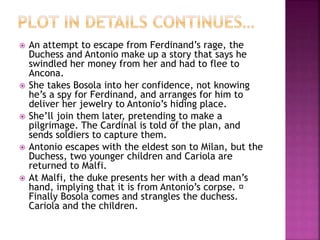 Week 2-the duchess of malfi-ppt | PPTX