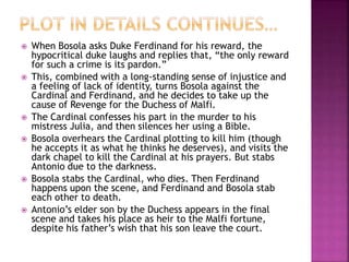 Week 2-the duchess of malfi-ppt | PPTX