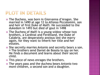 Week 2-the duchess of malfi-ppt | PPTX