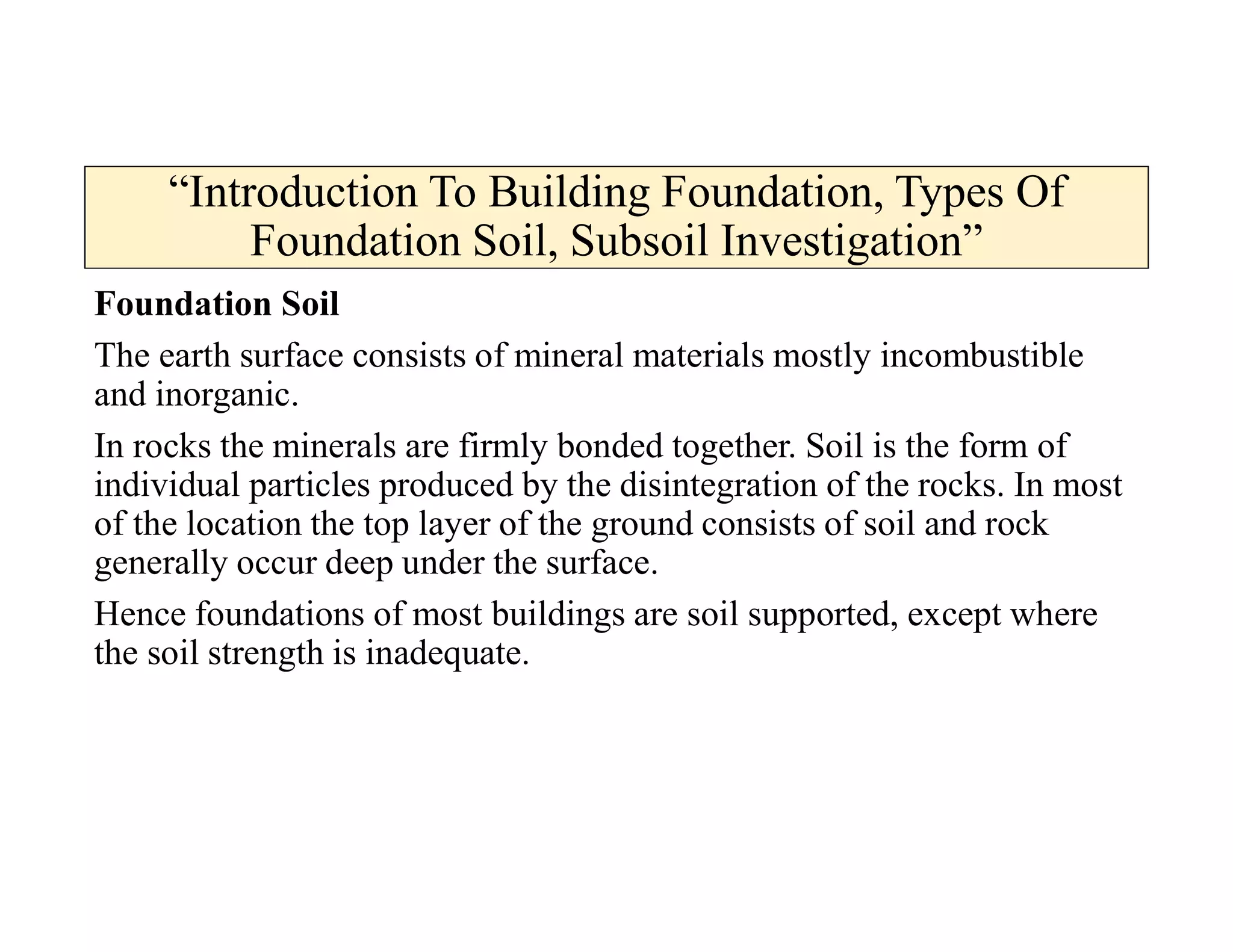 Building Foundations, Soil Survey, Types of Foundations | PPT