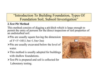 Building Foundations, Soil Survey, Types of Foundations | PPT