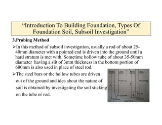 Building Foundations, Soil Survey, Types of Foundations | PPT