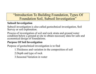 Building Foundations, Soil Survey, Types of Foundations | PPT