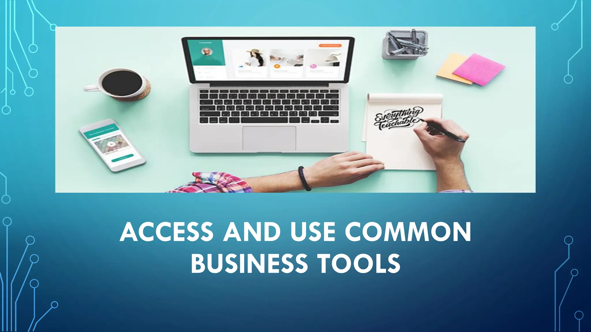 WEEK-3-4-Access-to-Business-tools-and-tech-PART-2.pdf