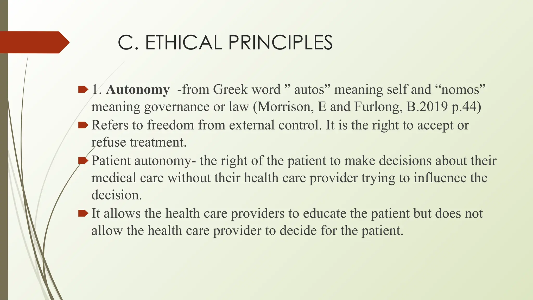 WEEK-3-HEALTH-CARE-ETHICS (AUTONOMY)pptx | PPTX