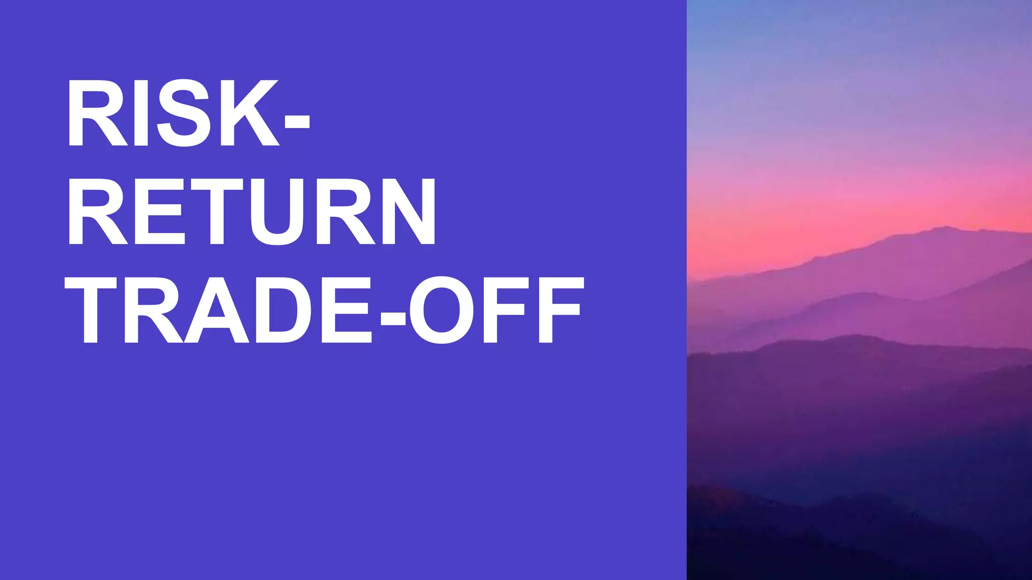 Week-3-Risk-Return-Trade-off.pptx