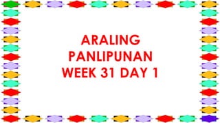 WEEK-31-AP-DAY-1-5.pptx ctto downloaded f | PPT