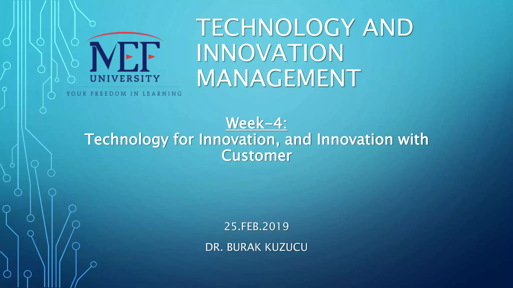 Week-4: Technology and Innovation Management | PPTX