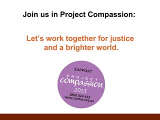 Project Compassion - Vannak (Cambodia) | PPT