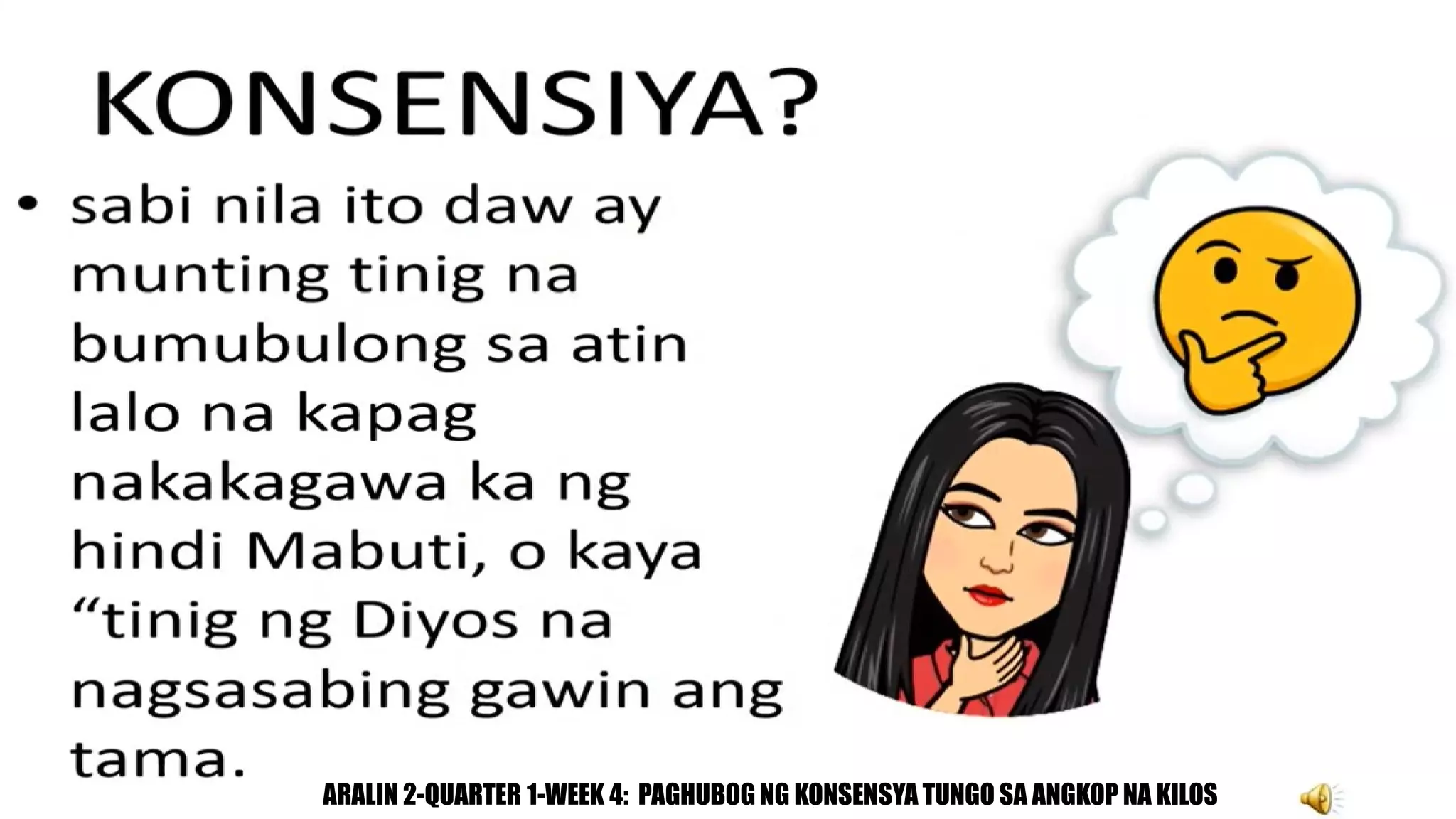 WEEK-4_PAGHUBOG-NG-KONSENSYA-TUNGO-SA-ANGKOP-NA-SITWASYON.pdf