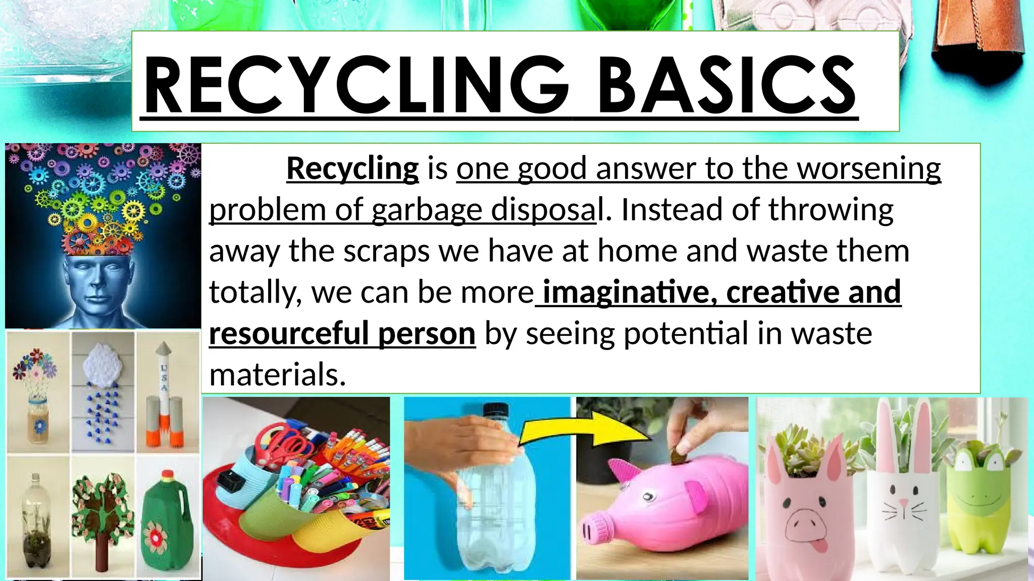 WEEK-5-DAY-1-,,,,,,,,,,,,,RECYCLING.pptx