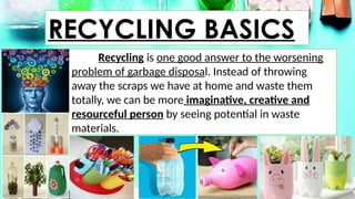 WEEK-5-DAY-1-,,,,,,,,,,,,,RECYCLING.pptx