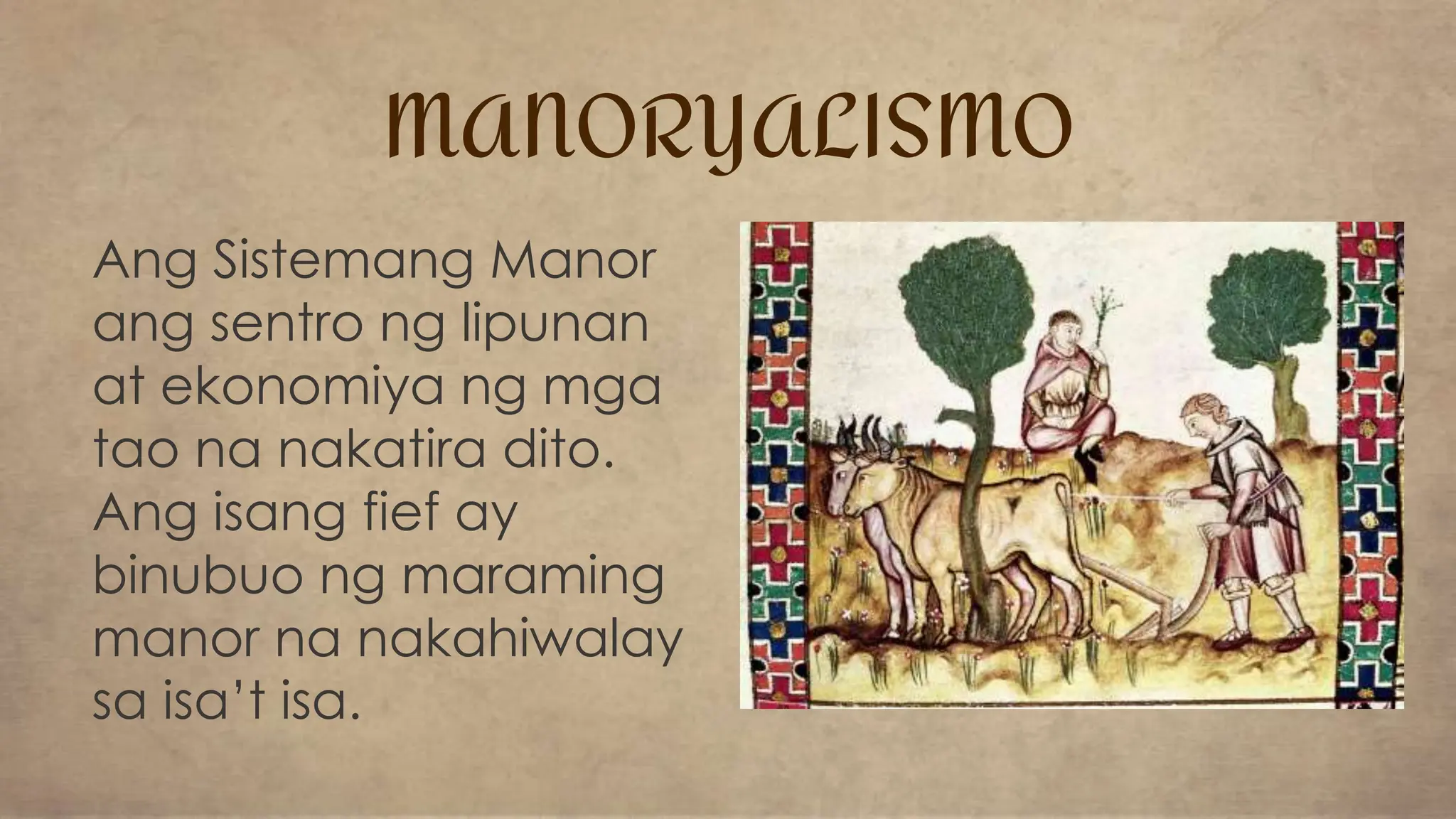 WEEK-5_PIYUDALISMO-AT-MANORYALISMO-1.pptx