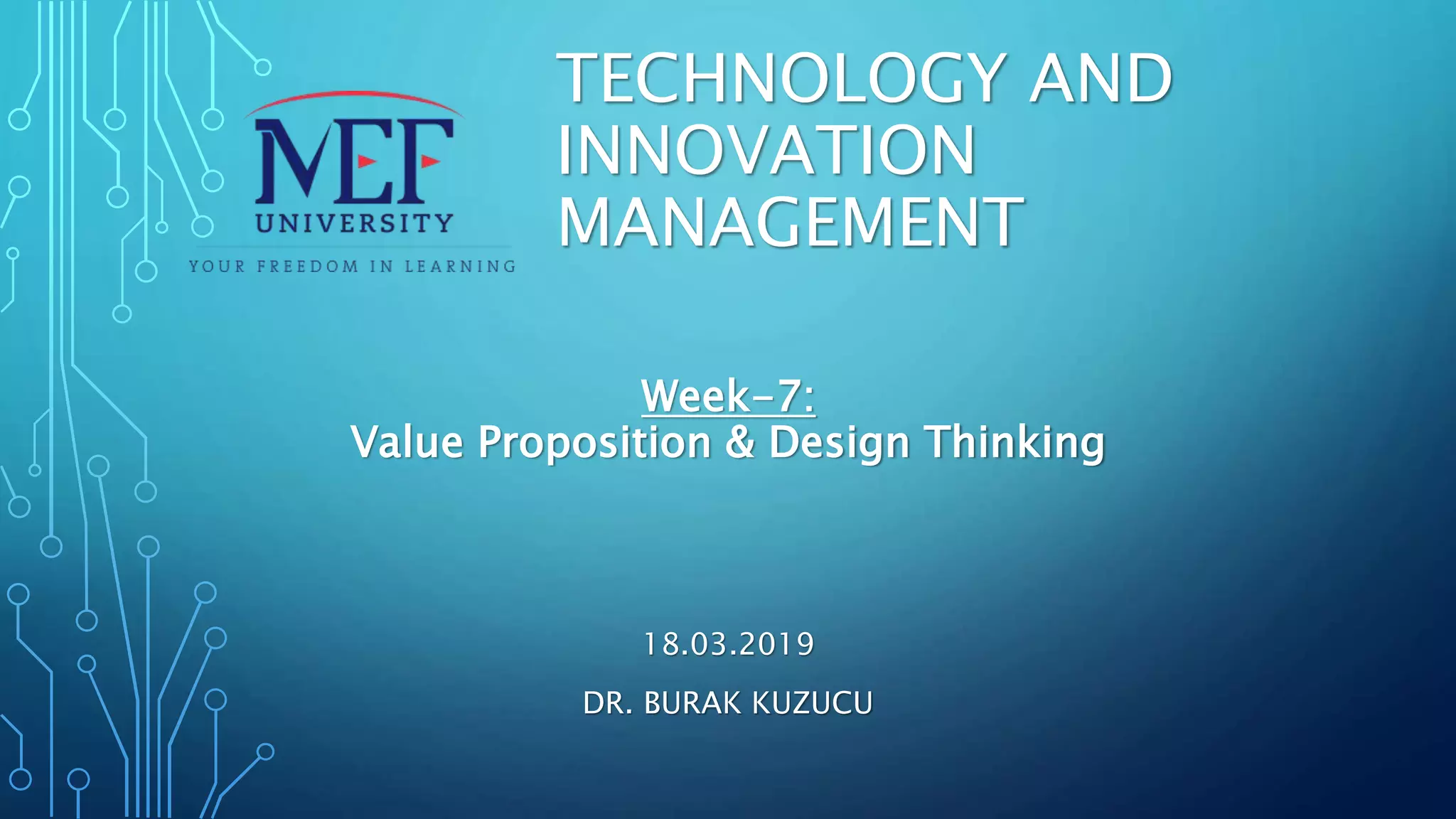 Week 7 Value Proposition And Design Thinking Pptx 4247
