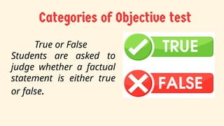 WEEK-8-OBJECTIVE-EXAMINATION-final.pptx types of objective test | PPT