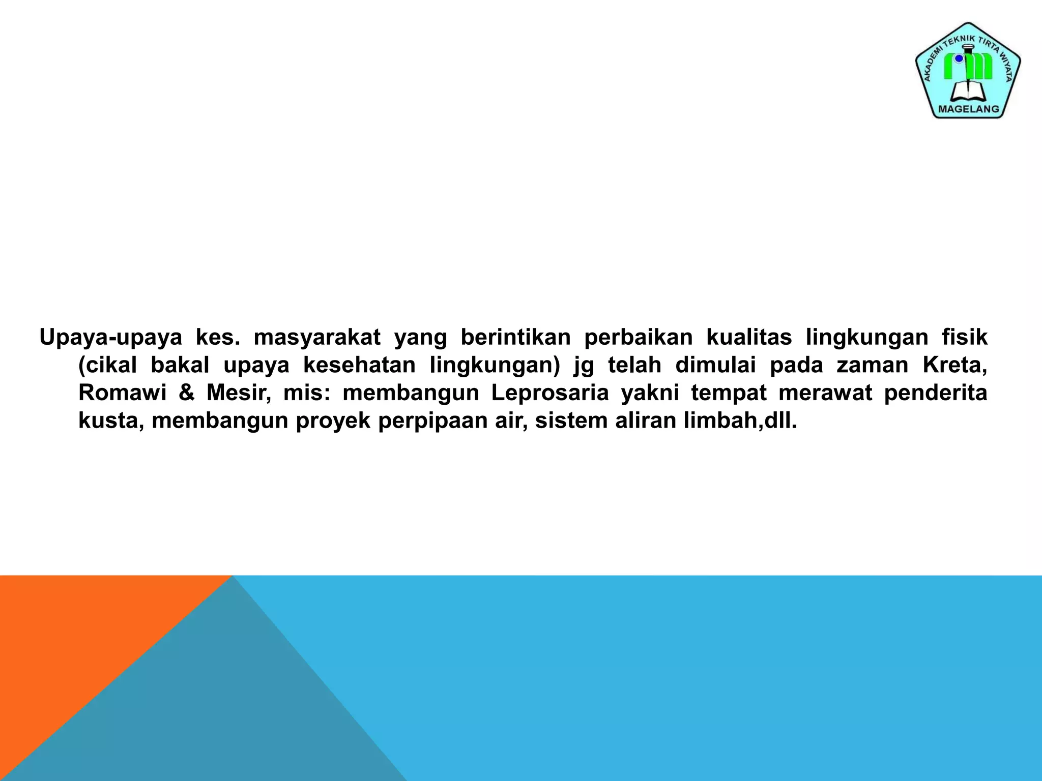 Week 01 pengantar ilmu kesehatan lingkungan | PPT