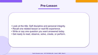 Teaching Self Discipline and Personal Integrity in Grade 9 GMRC | PPT