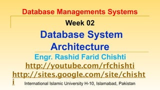 DBMS: Week 02 - Database System Architecture | PPT