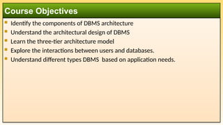 DBMS: Week 02 - Database System Architecture | PPT