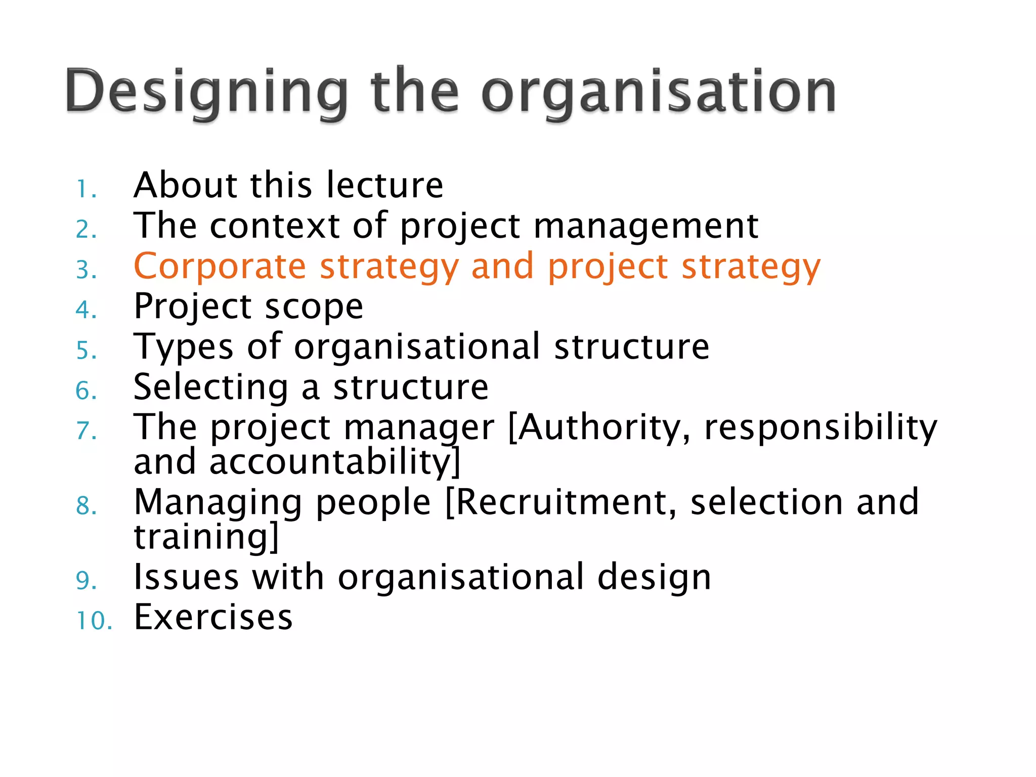 Designing the Project Organization | PPT