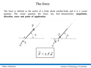 Mechanics Statics (system of force) | PPT