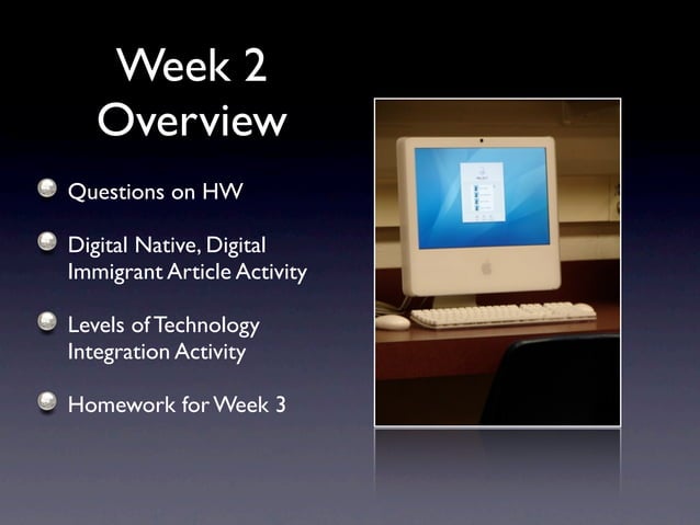 Week02 Presentation: Digital Natives and Levels of Technology ...