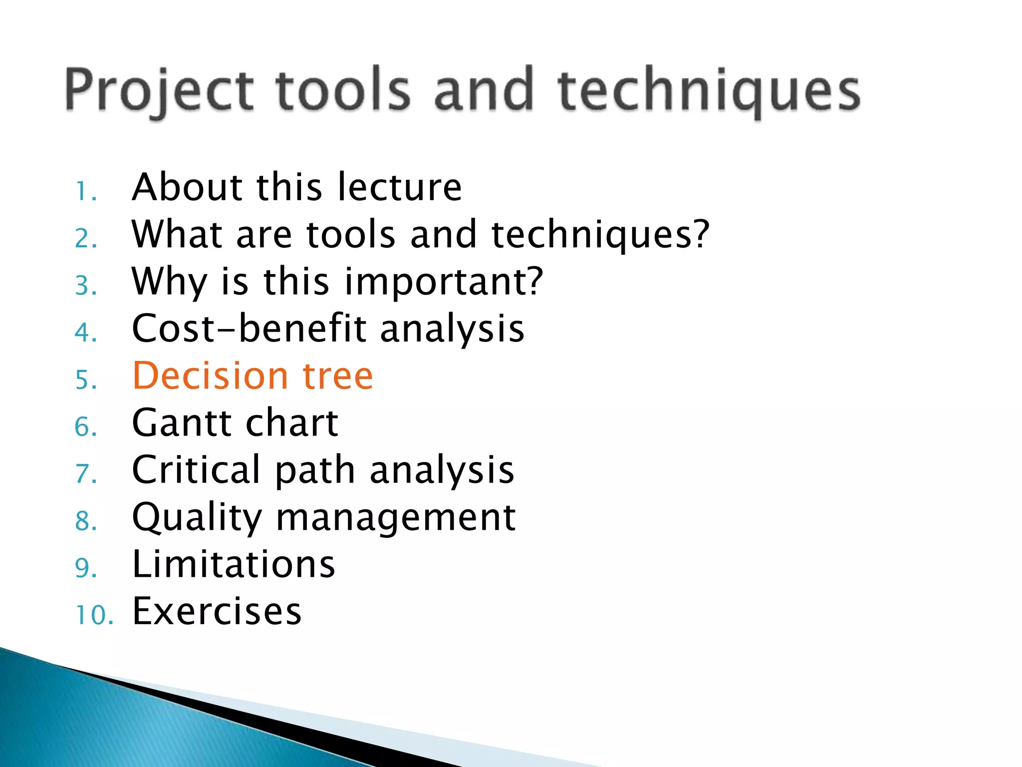Project Tools and Techniques | PPT