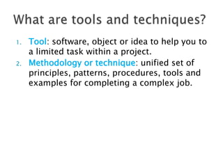 Project Tools and Techniques | PPT