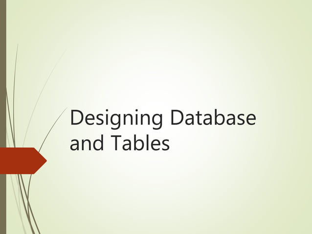Week 05 designing database and tables | PPT