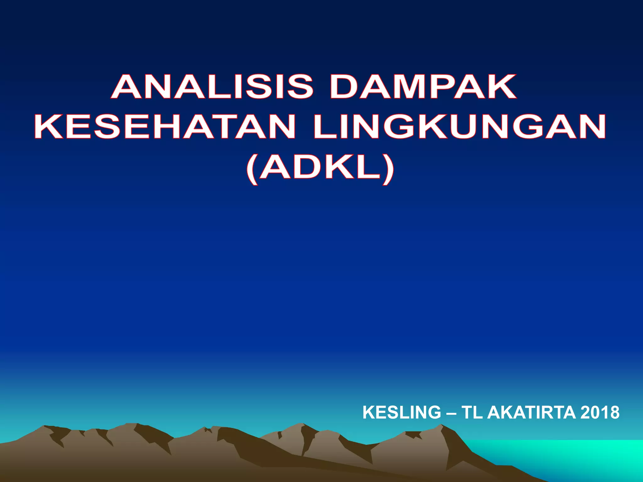 Week 06.a adkl | PPT
