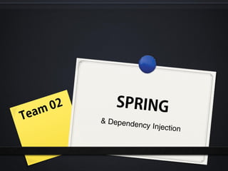 Spring and dependency injection | PDF | Programming Languages | Computing