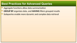 DBMS: Week 07 - Advanced SQL Queries in MySQL | PPT