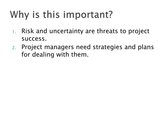Project Risk Management and Uncertainty | PPTX