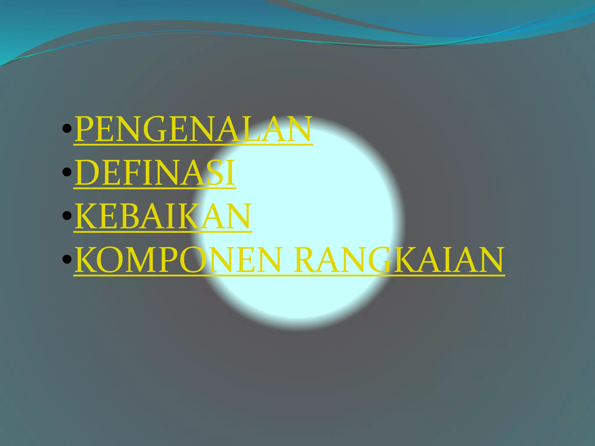 Pengenalan Rangkaian | PPTX