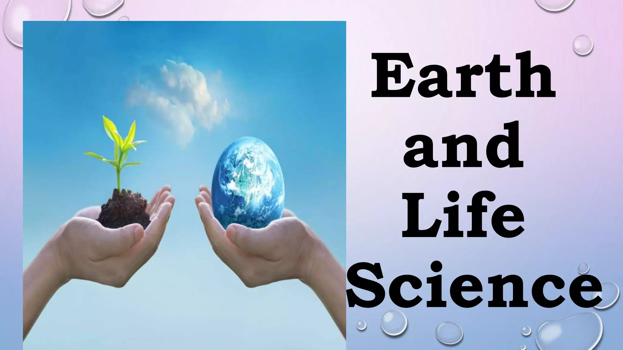 Earth and Life Science Grade 11 SHS | PPTX