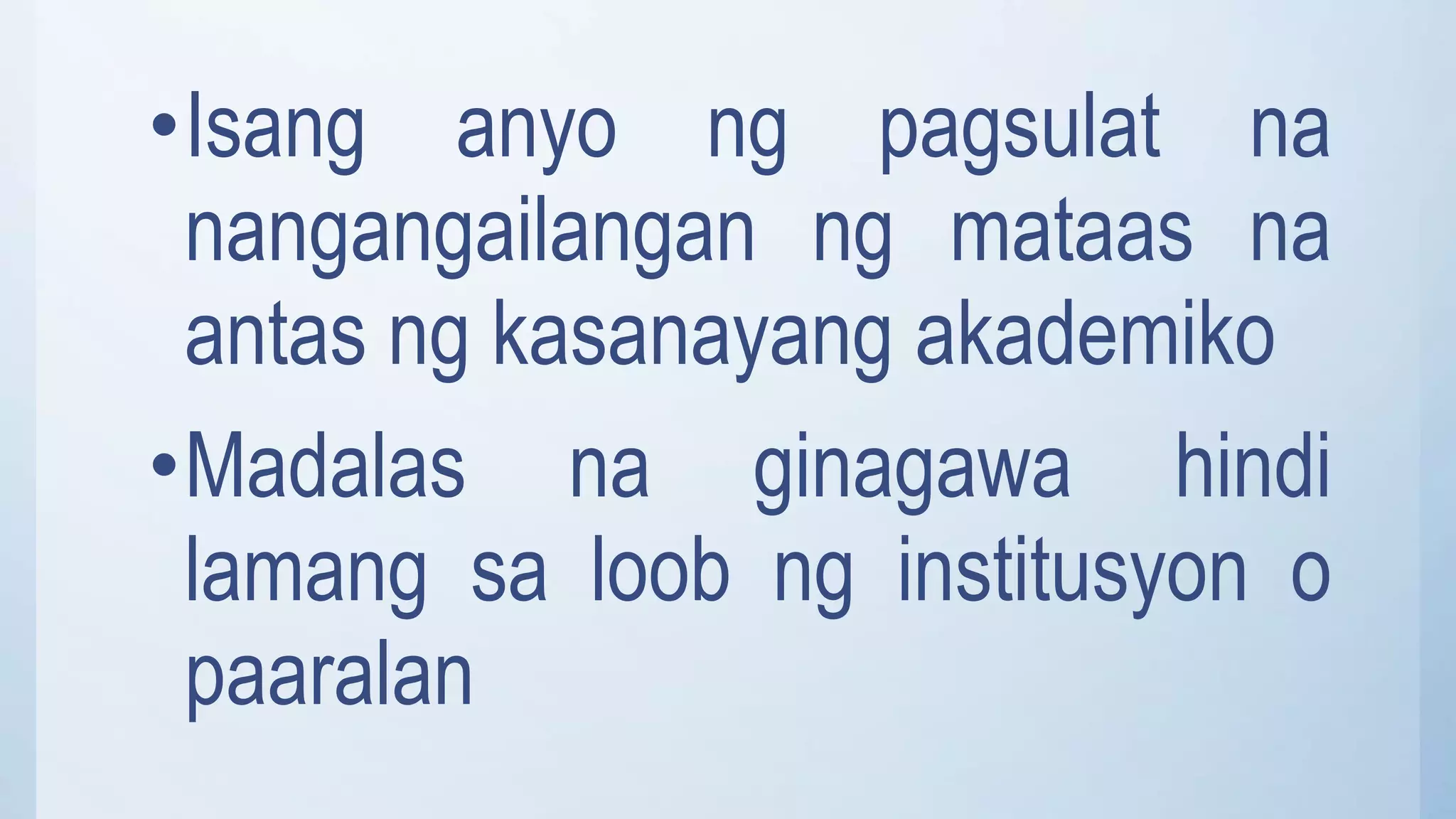 Kahulugan at katangian ng Akademikong Pagsulat | PPTX