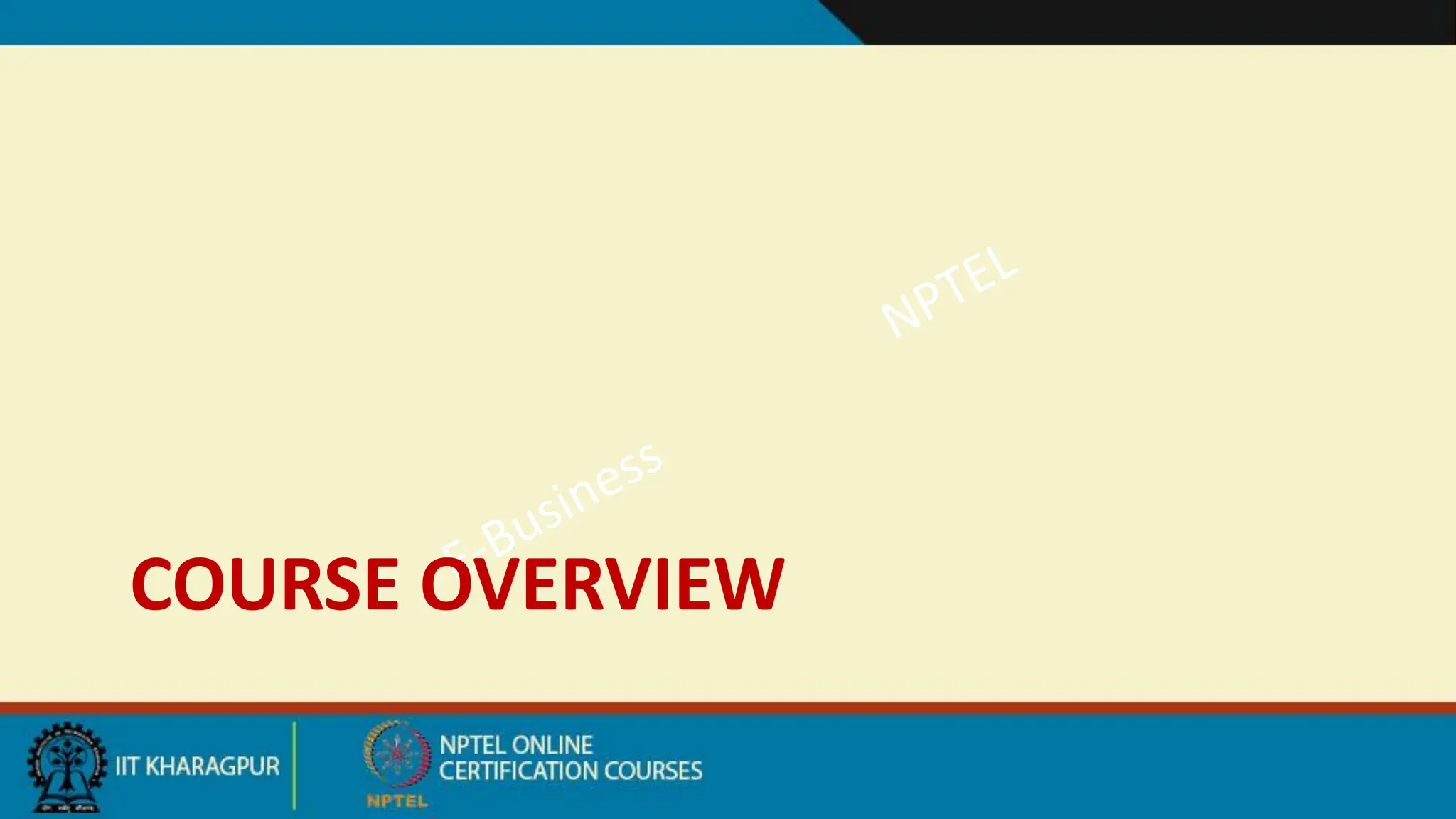 NPTEL E BUSINESS NOTES Week1 for moocs.. | PDF