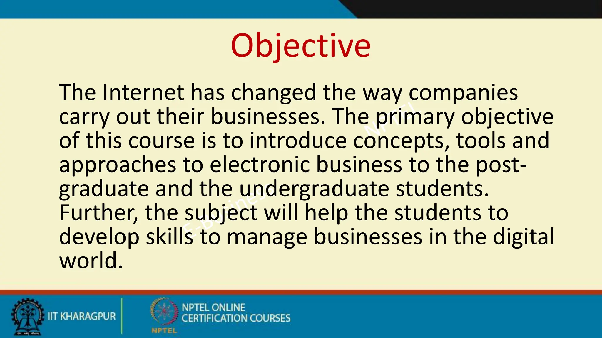 NPTEL E BUSINESS NOTES Week1 for moocs.. | PDF