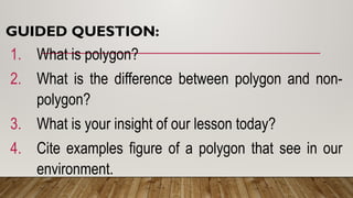 POLYGON LESSON PPT IN MATHEMATICS WEEK ONE | PPTX