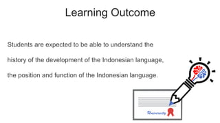 Indonesian Language I for undergraduate students | PPTX