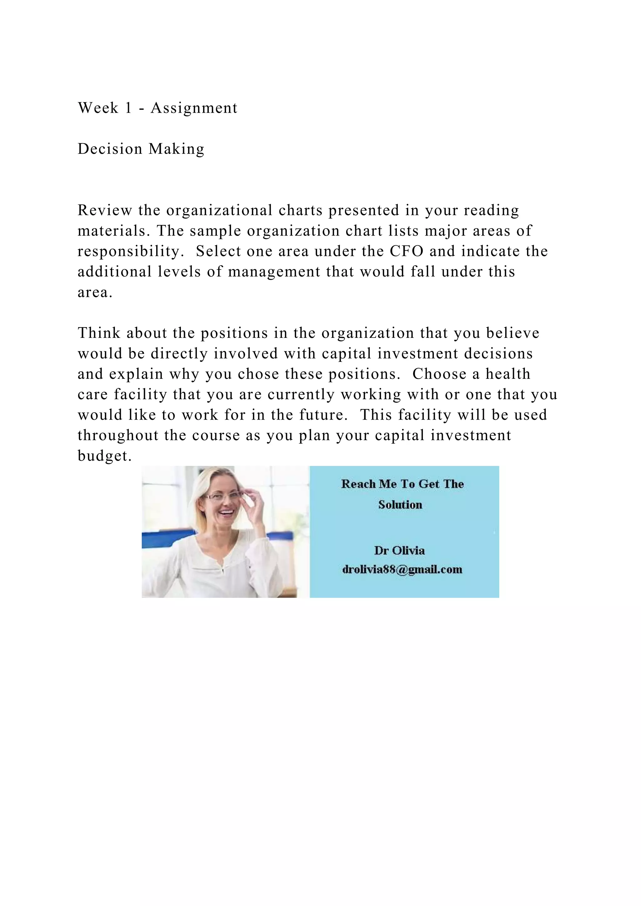 Week 1 - AssignmentDecision MakingReview the organizationa.docx