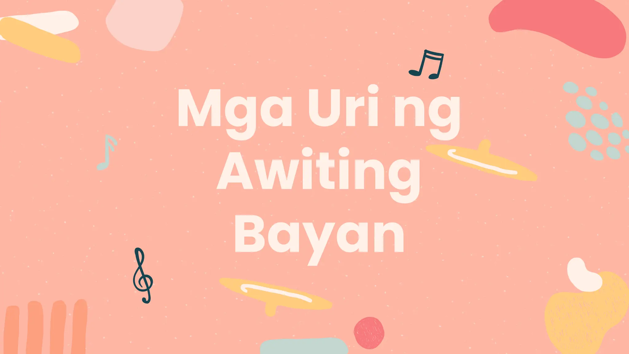 Week 1 - Awiting Bayan para sa Filipino 7 | PPTX