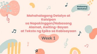 Week 1 - Awiting Bayan para sa Filipino 7 | PPTX