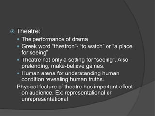 Week 1 bis 3043 critical appreciation of drama | PPTX