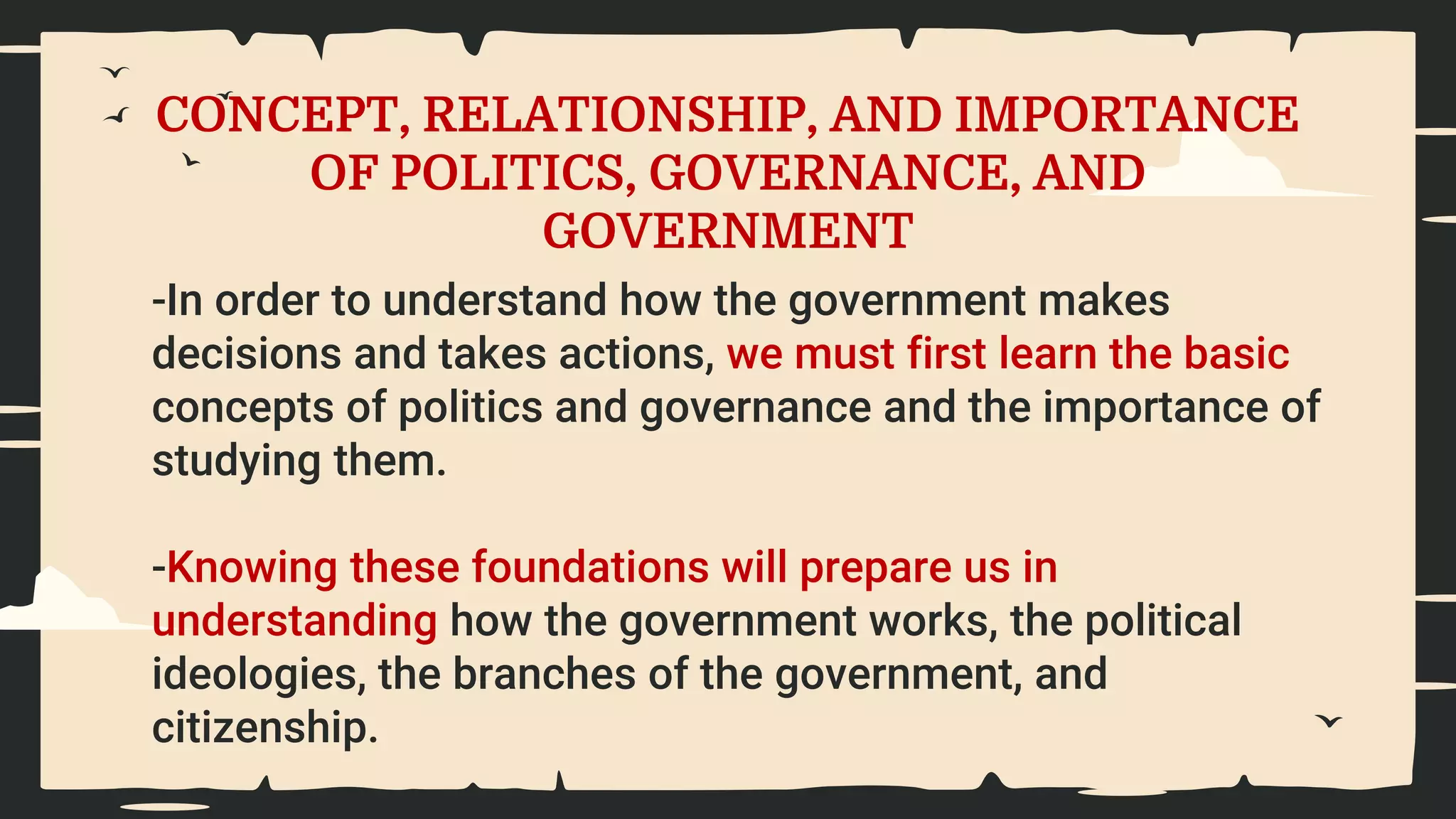 Week 1 concept, relationship, and importance of politics, governance ...